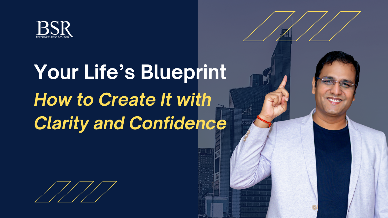 Your Life’s Blueprint: How to Create It with Clarity and Confidence ...